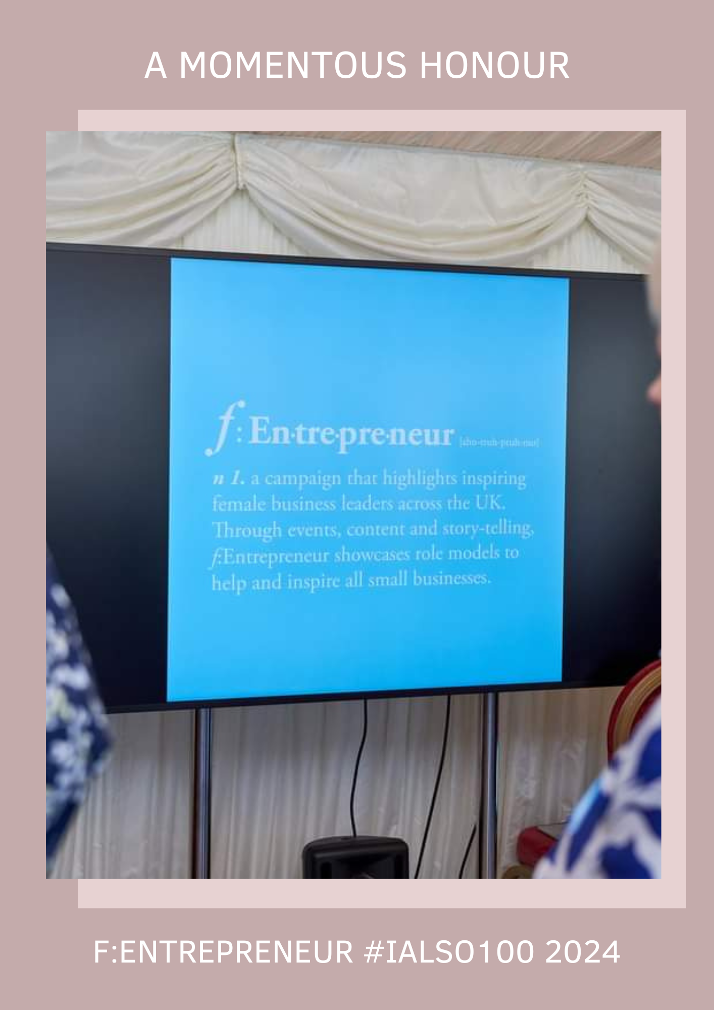 Celebrating IWD: A Momentous Honour as a Top 100 Female Entrepreneur i